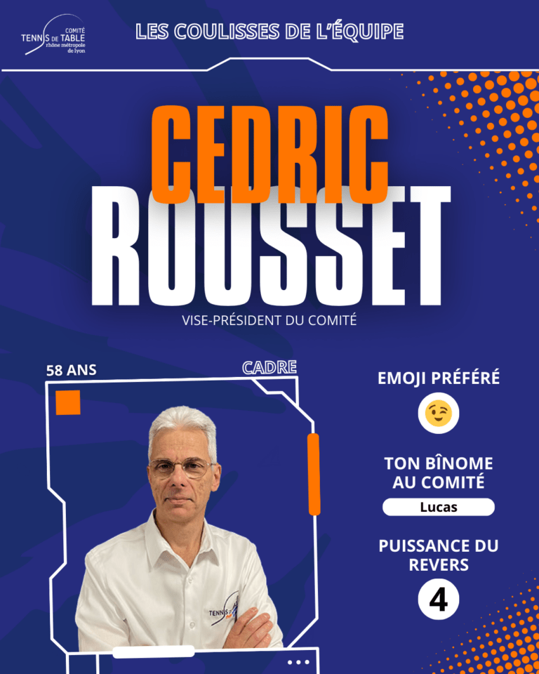 Les coulisses de l'équipe - Cédric ROUSSET - Comité du Rhône ...